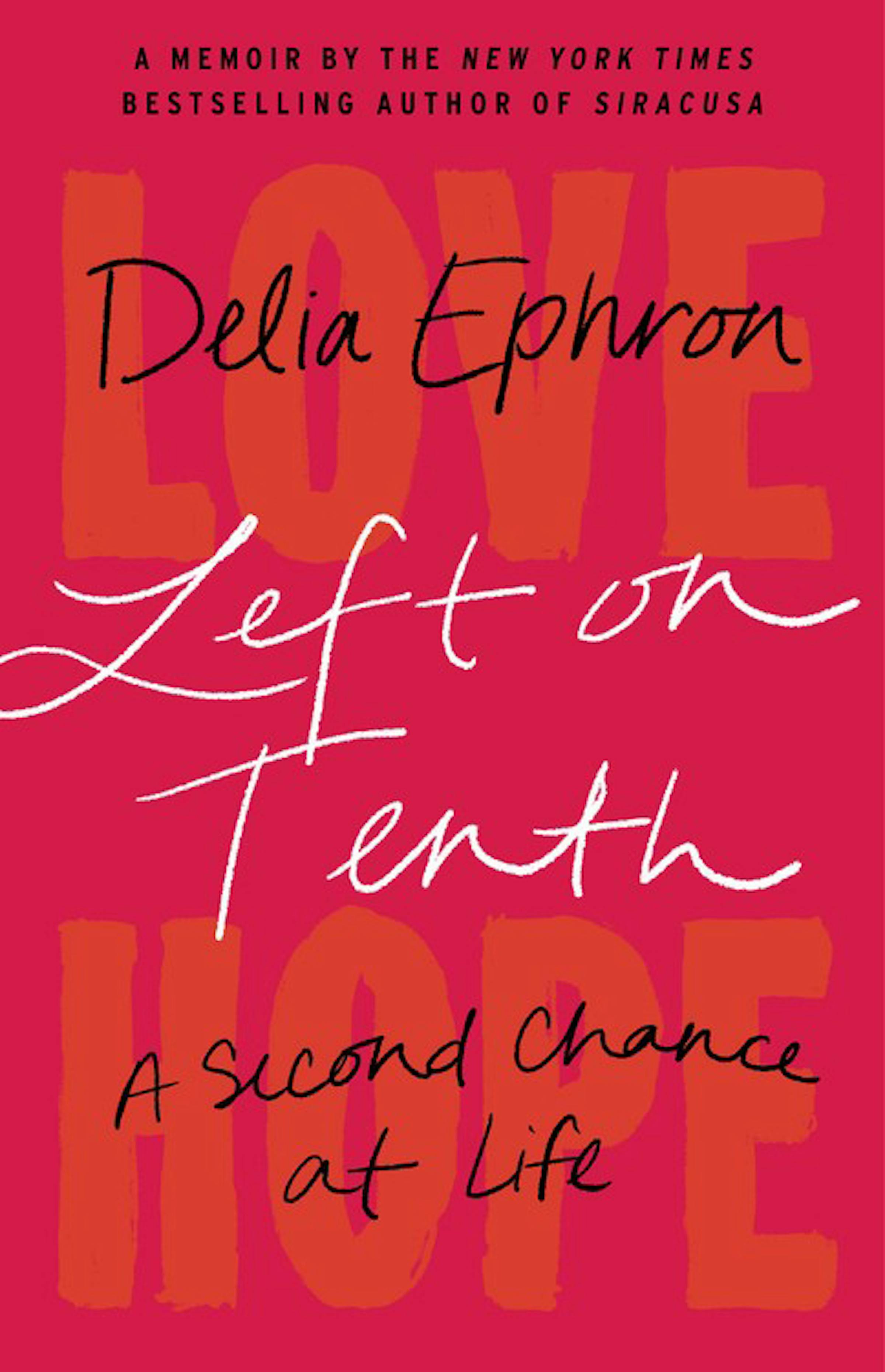 Review: 'Left on Tenth,' by Delia Ephron