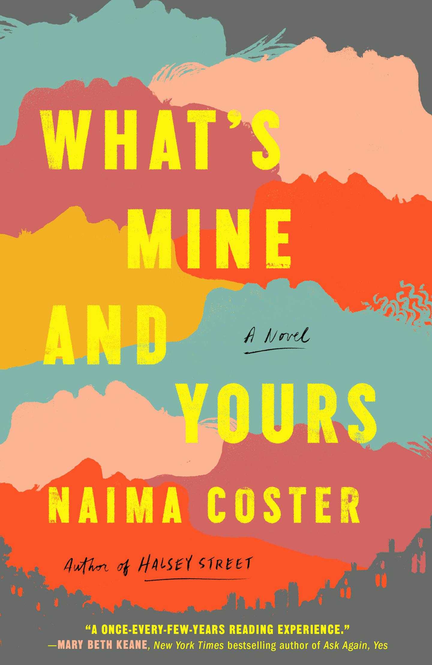 Excerpt from Naima Coster's novel 'What's Mine and Yours'