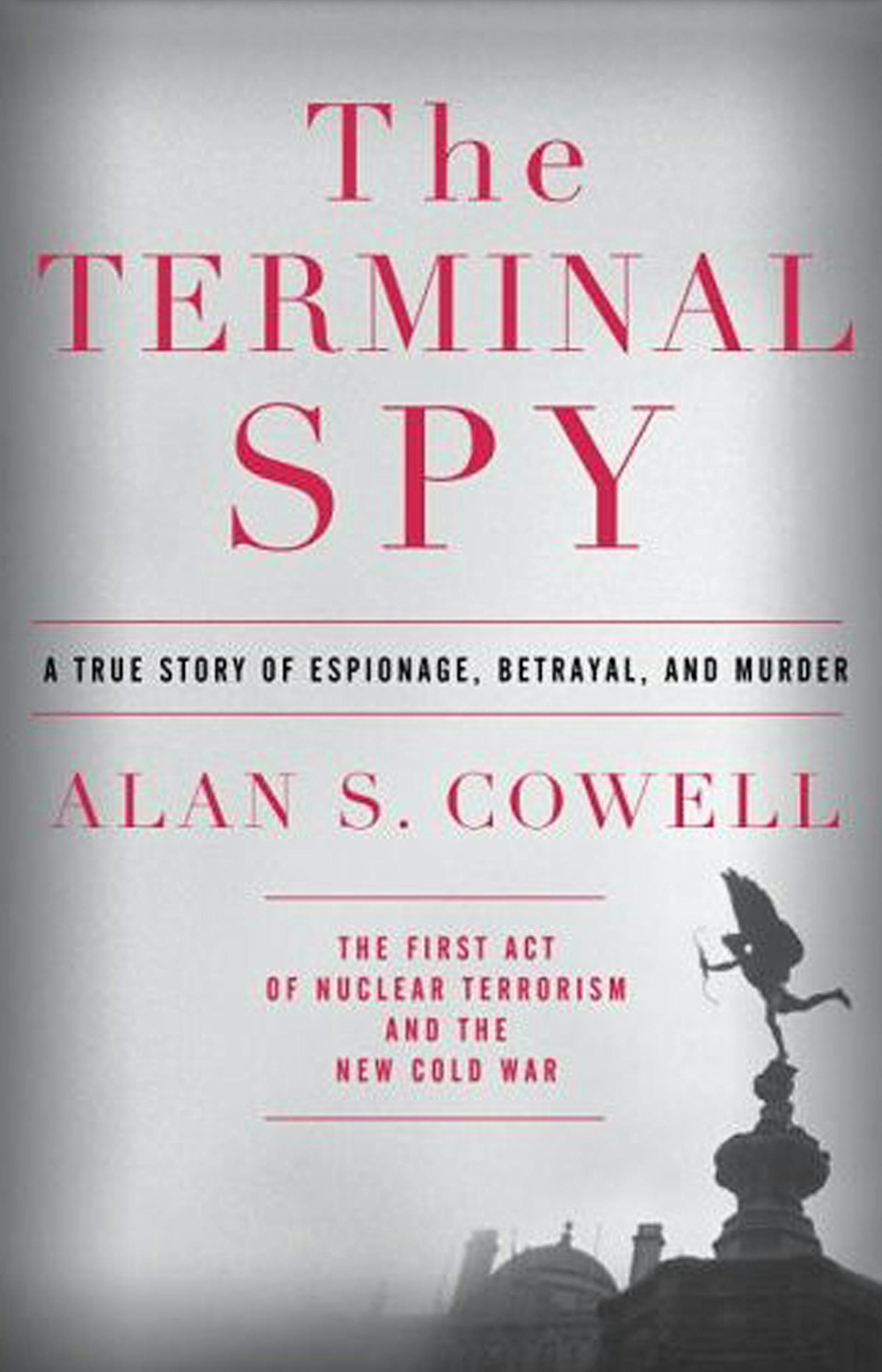 'Terminal Spy' tale is a real-life thriller