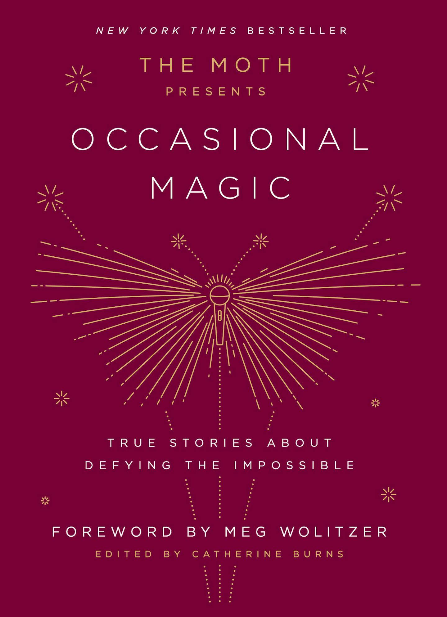 Reviews: 'The Moth Presents: Occasional Magic,' edited by Catherine ...