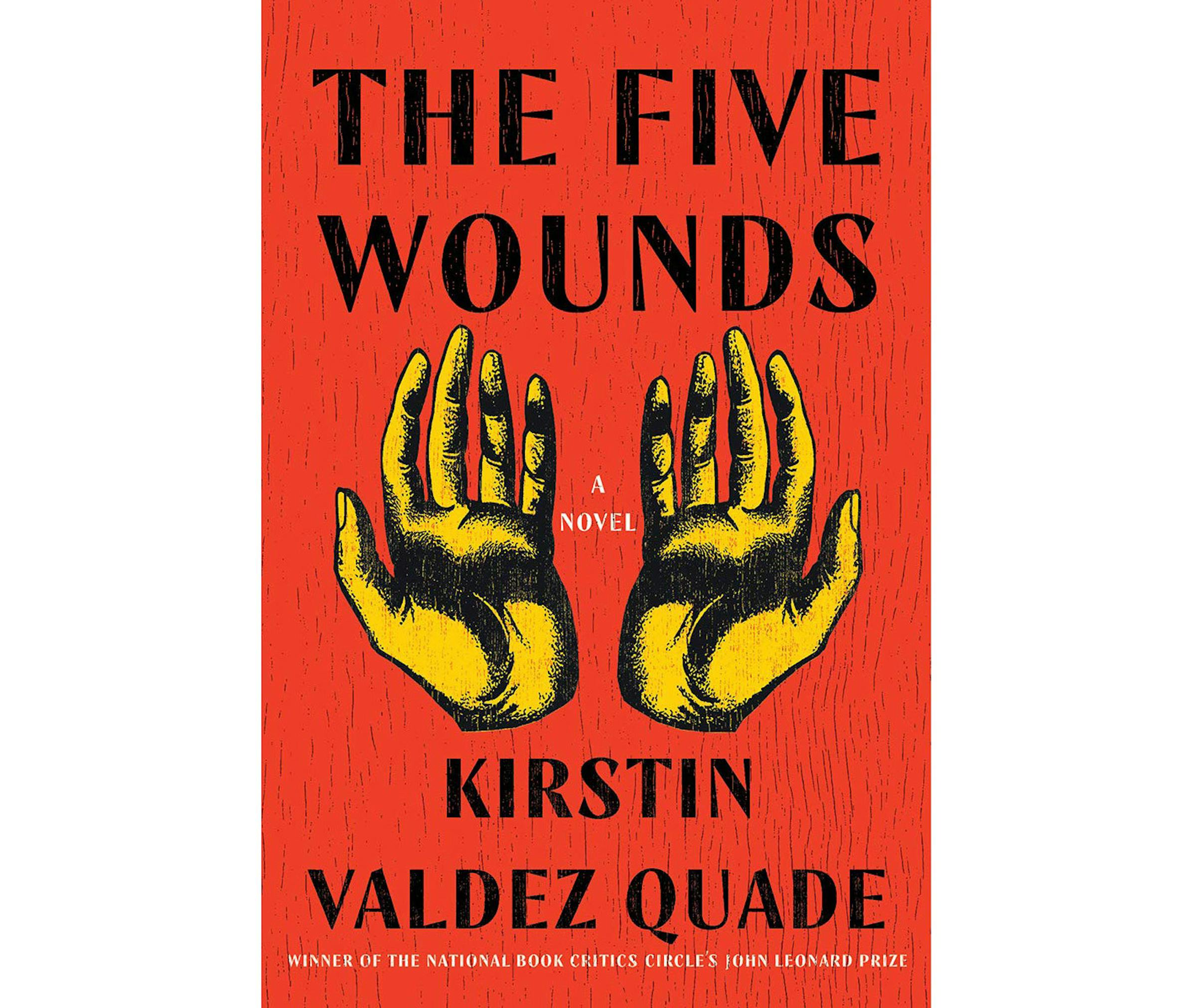 Review: 'The Five Wounds,' by Kirstin Valdez Quade