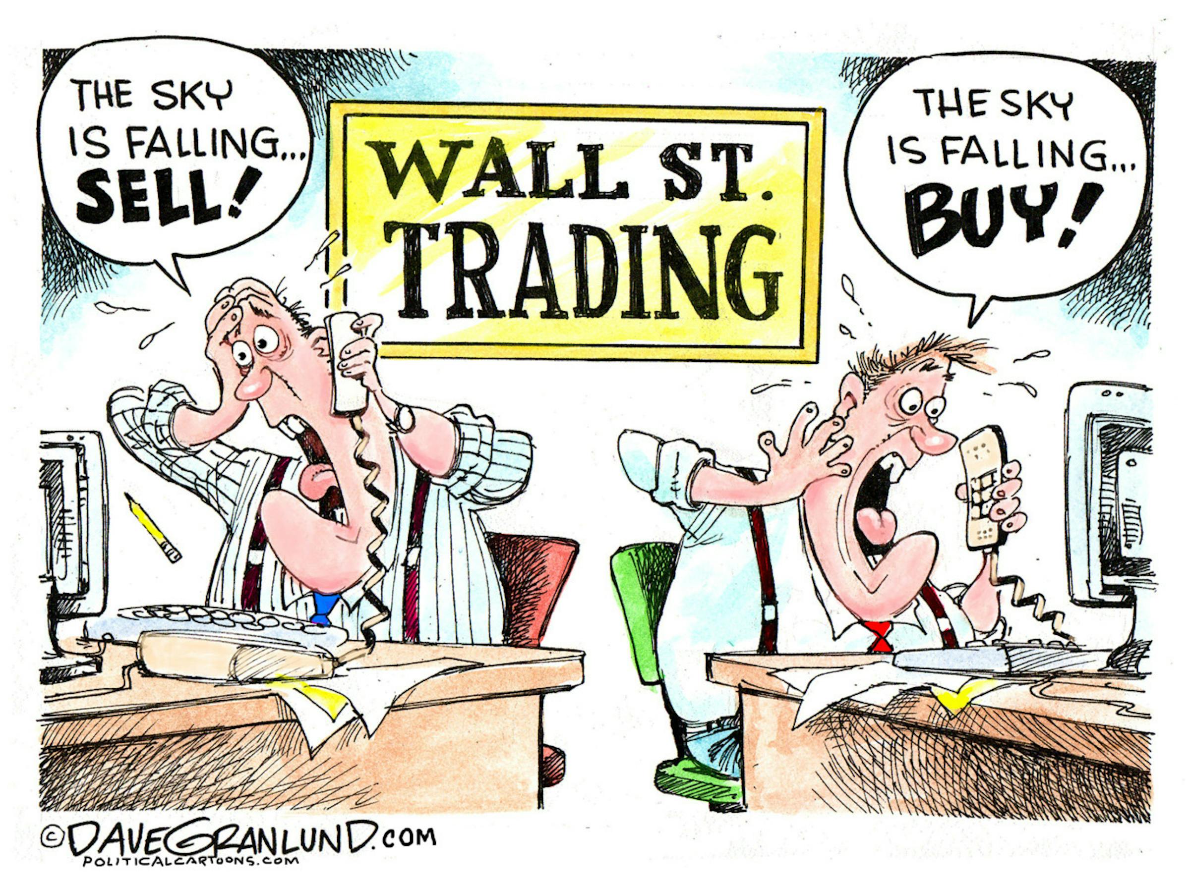 Editorial cartoon: Dave Granlund on the markets