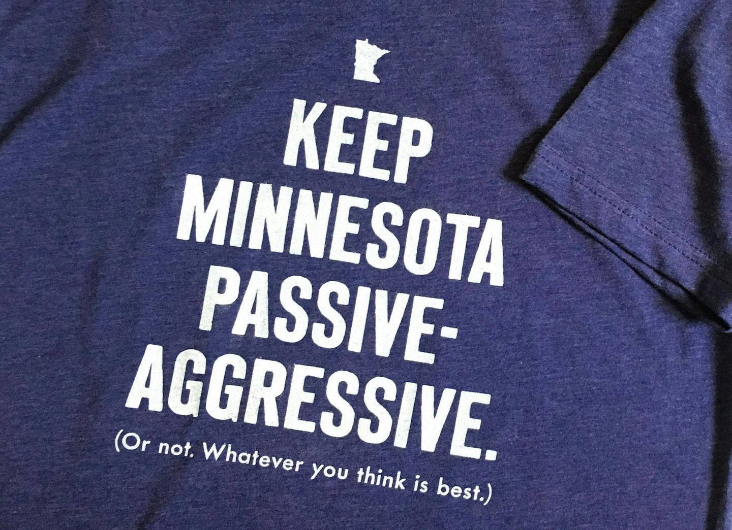 That's different: Minnesota's passive-aggressiveness inspires hit T-shirt